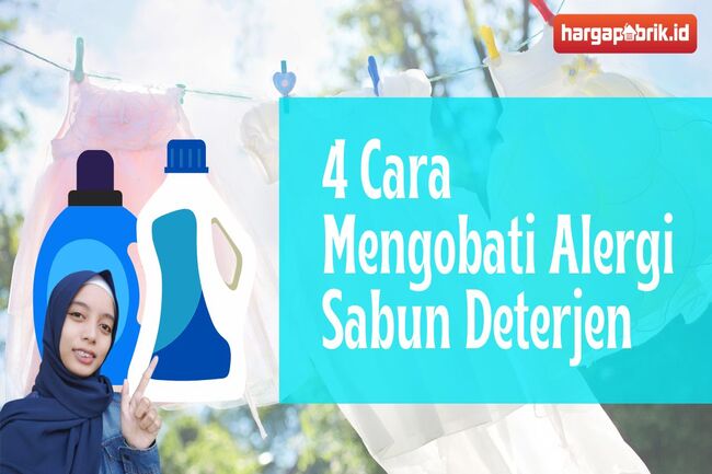 4 Cara Mengobati Alergi Sabun Deterjen